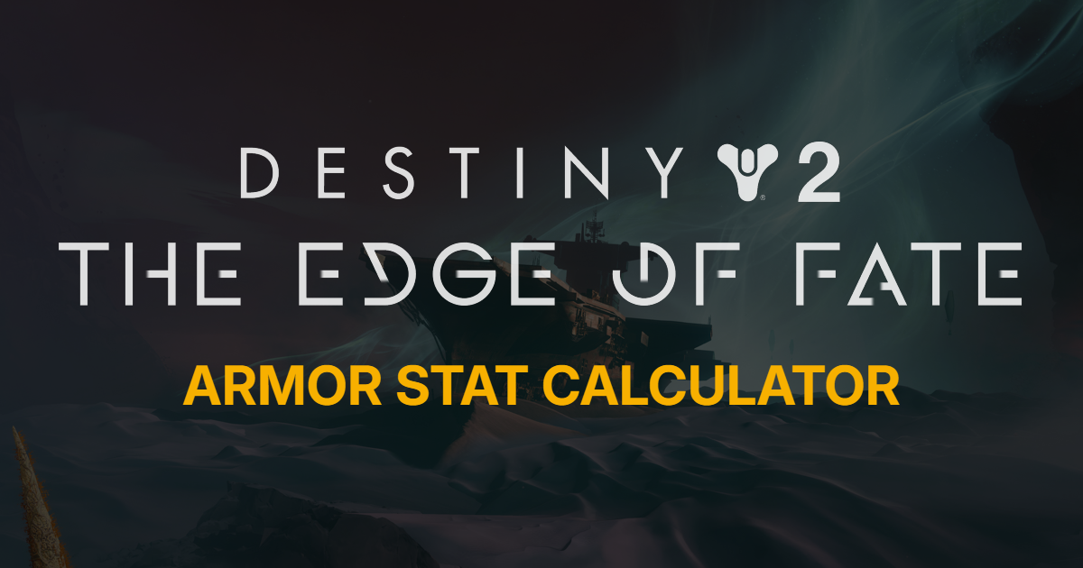 D2EdgeStats - Edge of Fate Armor Calculator